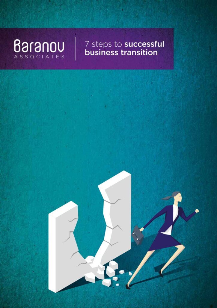 7 Steps to successful Business Transition - Baranov Associates